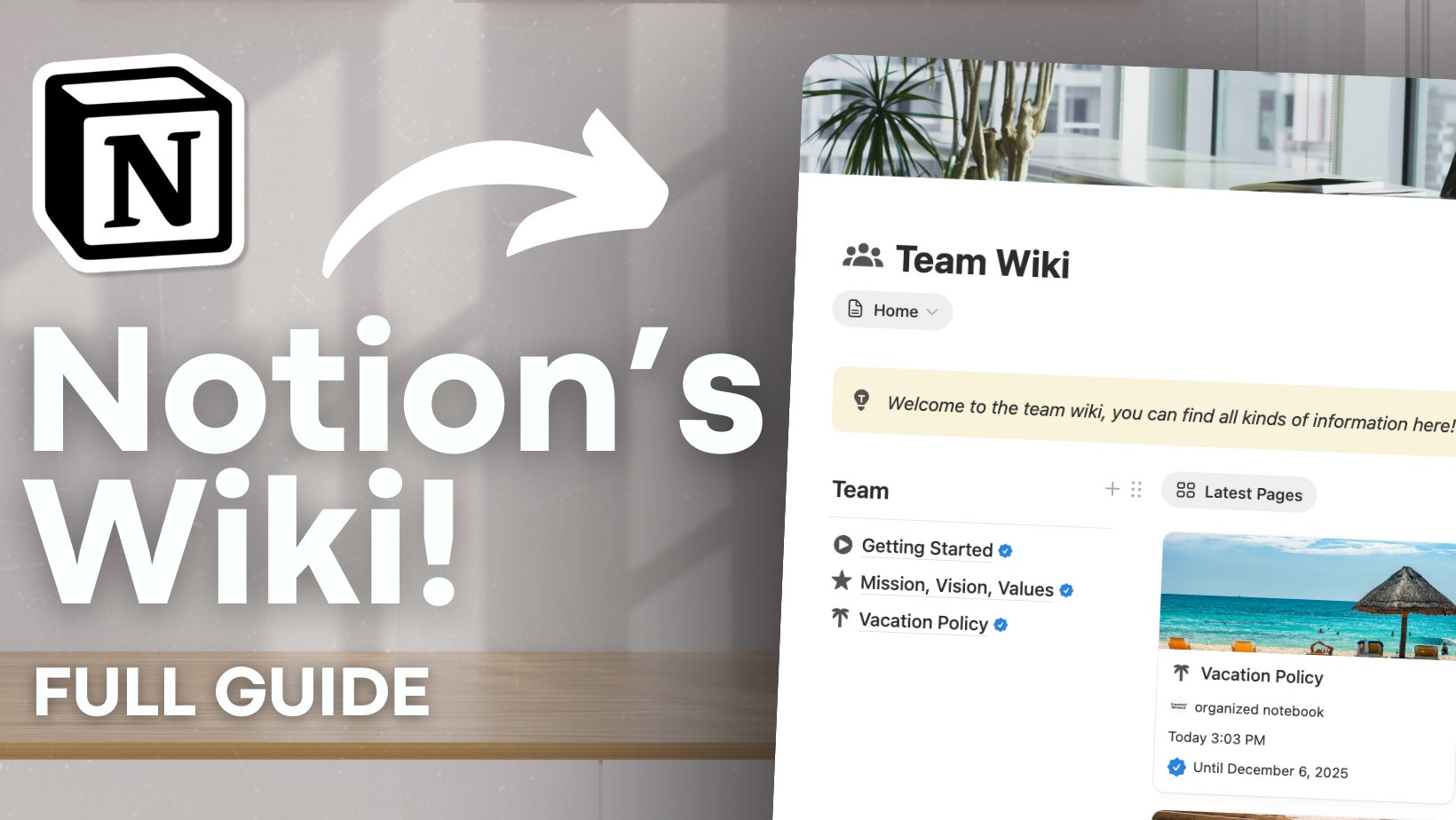 How to Create a Wiki in Notion? | Full Guide & Tutorial – The Organized ...