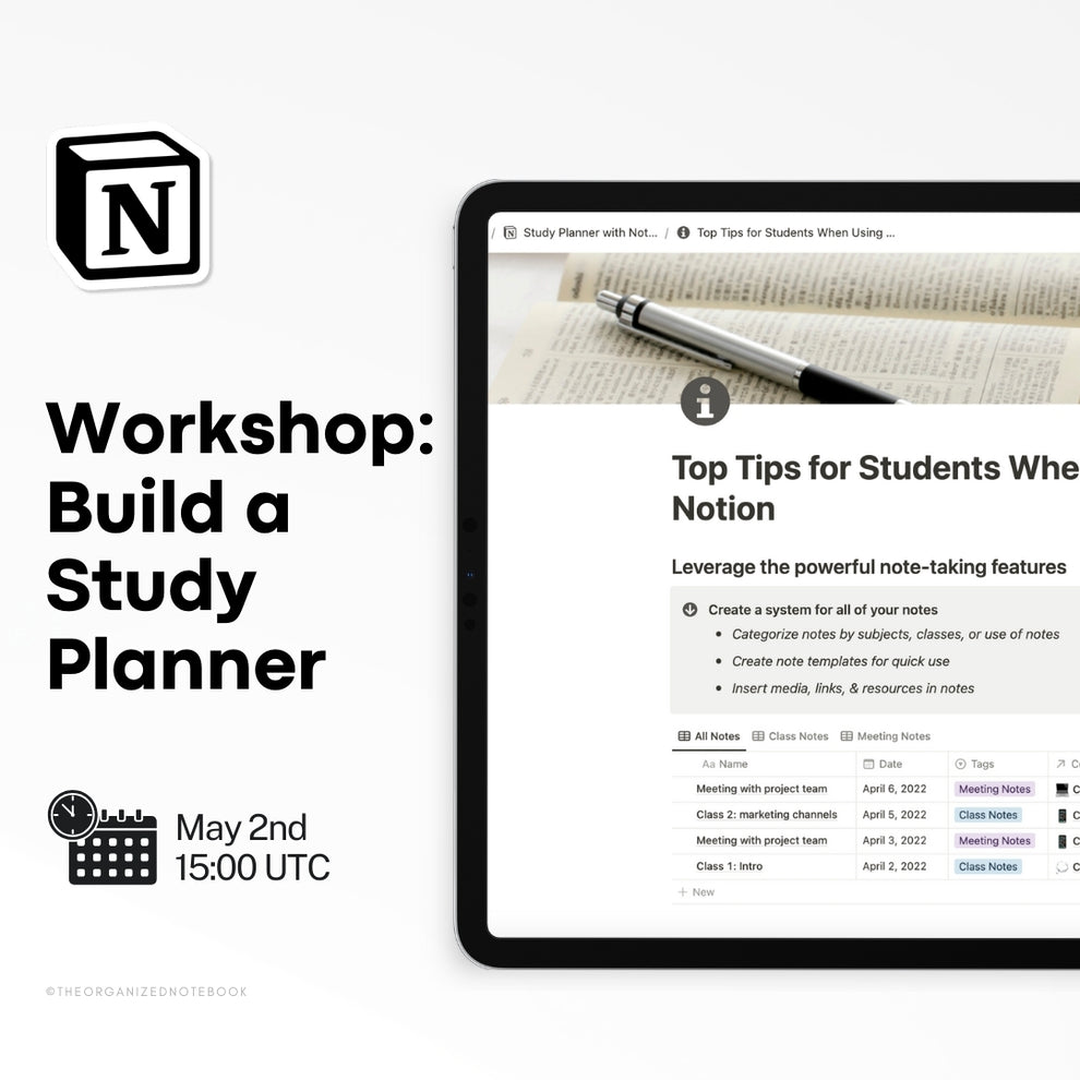 Workshop: How to Build a Study Planner with Notion? (May 2nd, 2024) – The Organized Notebook